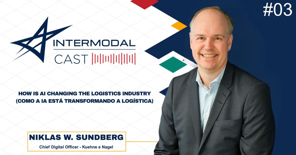 Intermodal Cast: Transformações da IA na Logística; Ouça Já!