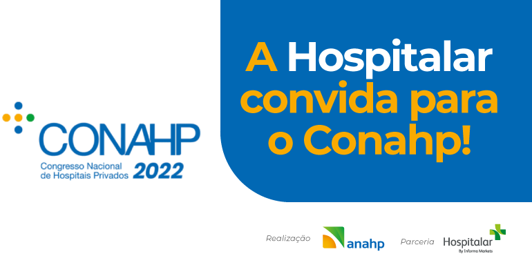 Anahp e Informa Markets firmam parceria e promovem o Conahp 2022